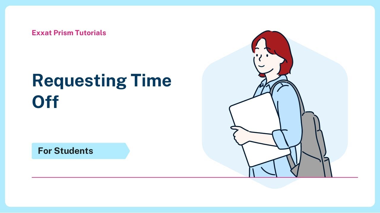 Requesting Time Off in Exxat Prism - YouTube