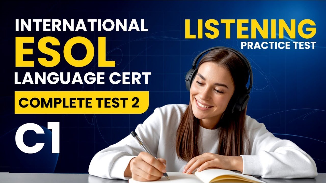 LANGUAGECERT ESOL International Listening Practice Test | Achiever ...