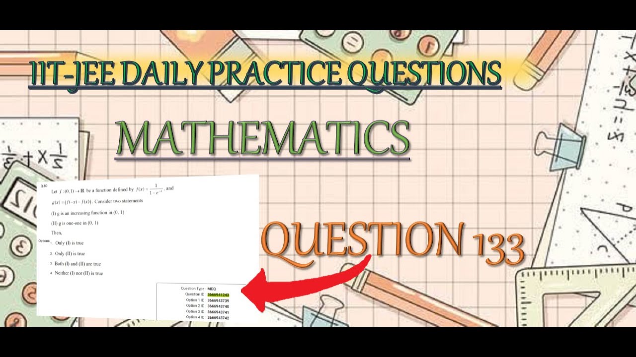 MATHEMATICS | QUESTION 133 | IIT-JEE DAILY PRACTICE QUESTION | QUES ...