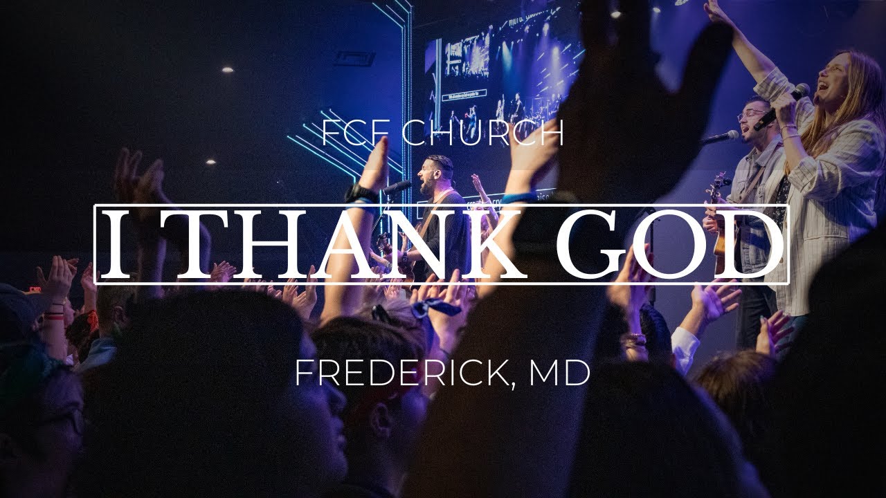 I Thank God | We Praise You | God Is Not Against Me | Oceans (Sunday ...