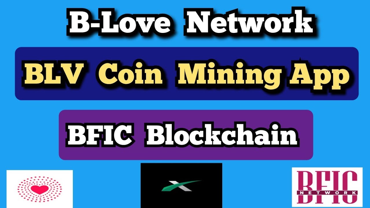 B-Love Network Mining app | How To Create BLove Account | Xchangeon Listed @bongotech3609 - YouTube