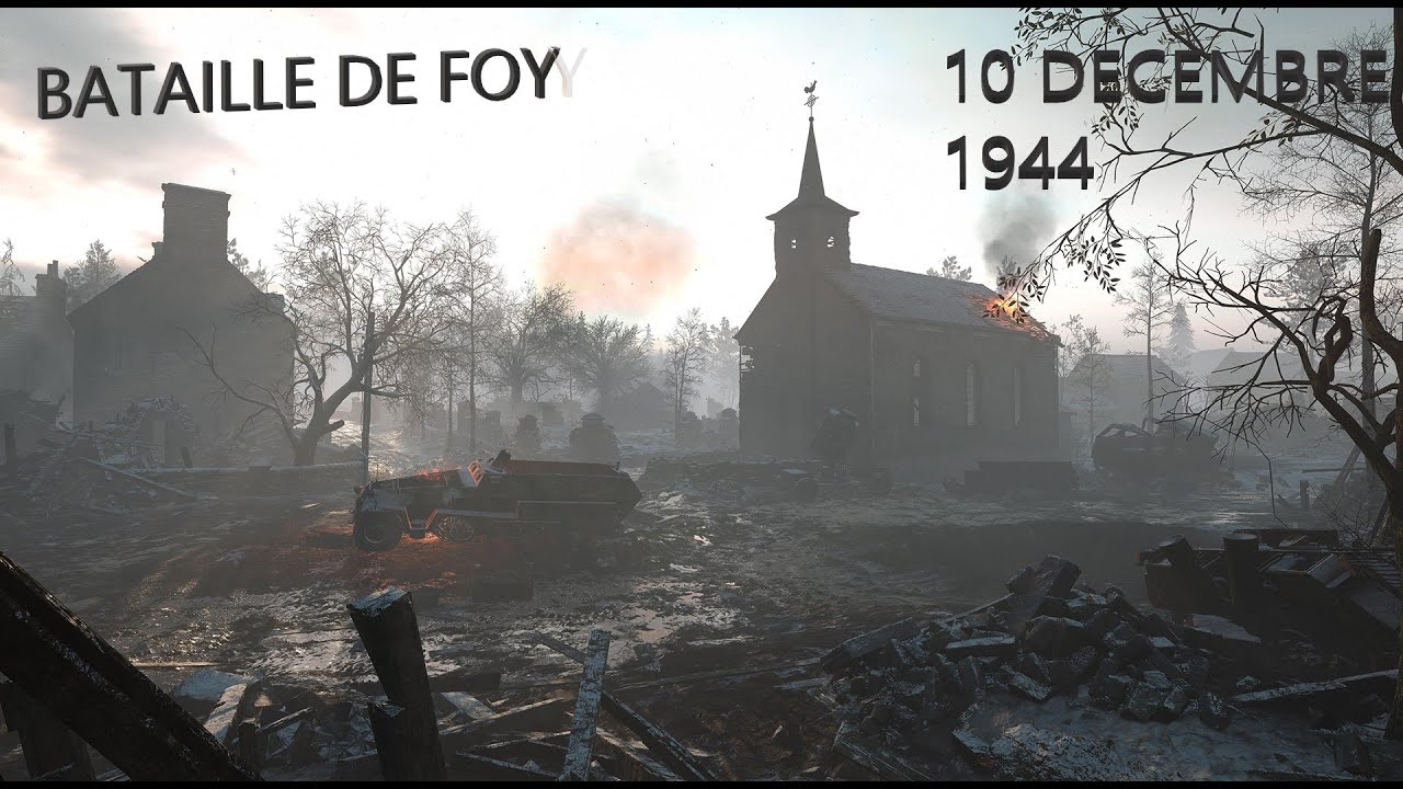 BATAILLE DE FOY - 10 DECEMBRE 1944 - YouTube