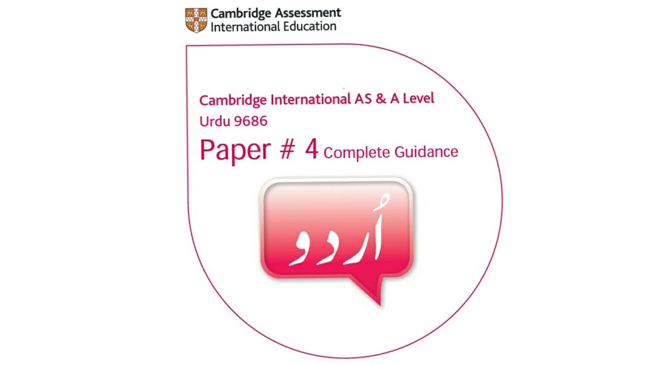 Urdu 9686 Paper 4 Syllabus Complete Guidance Cambridge Urdu For urdu-9686-paper-4-syllabus-complete-guidance-cambridge-urdu-for