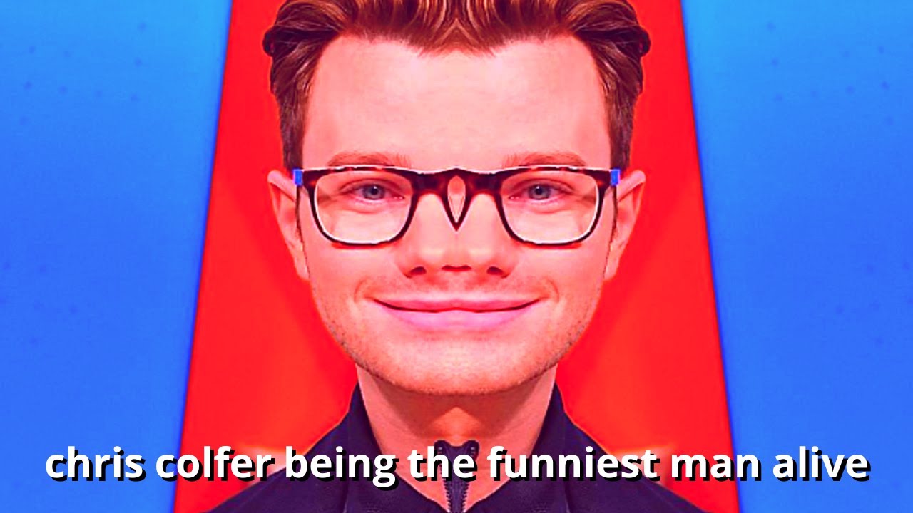chris colfer being the funniest man alive for another 8 minutes and 51 ...