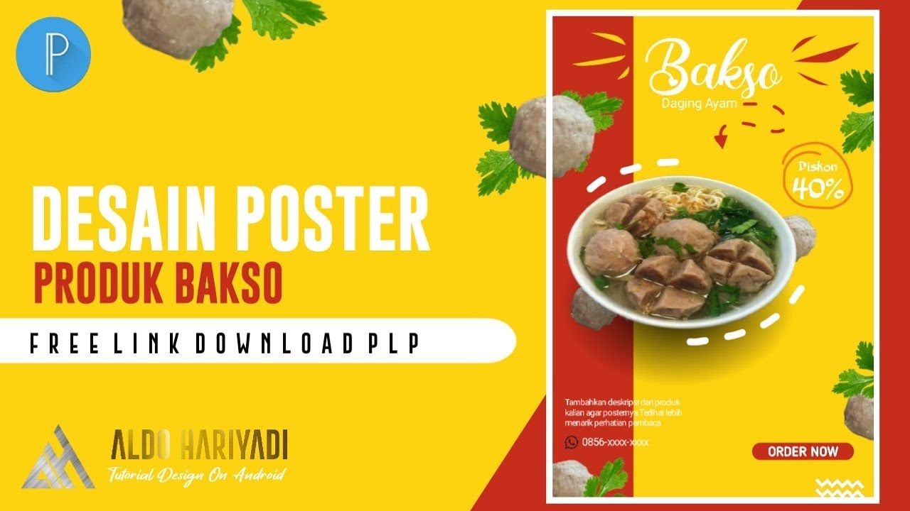 TUTORIAL PIXELLAB || CARA MEMBUAT POSTER PRODUK BAKSO || 2021 - YouTube