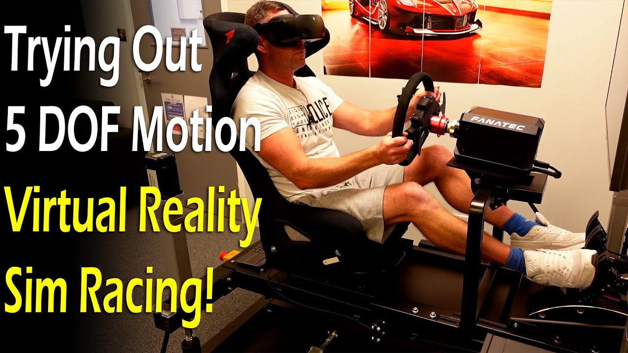 5 DOF Motion Virtual Reality Sim Racing @ VR Sim! - YouTube