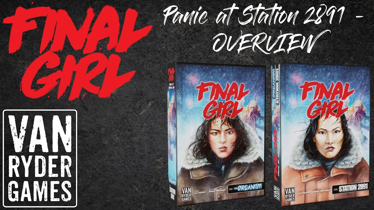 Final Girl Panic At Station 2891 Overview The Organism And Station 2891 Spoilers Youtube