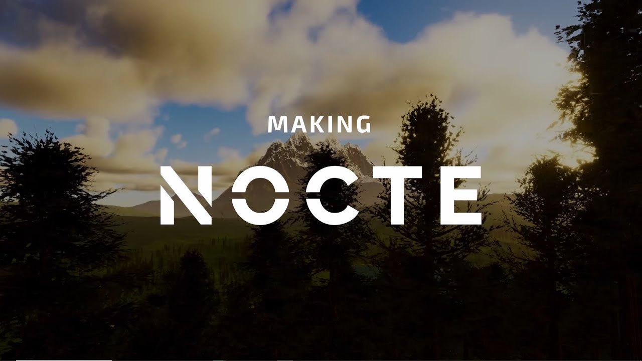 Making of Nocte - YouTube