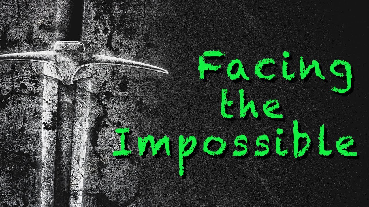 12 31 2023 Facing the Impossible - YouTube