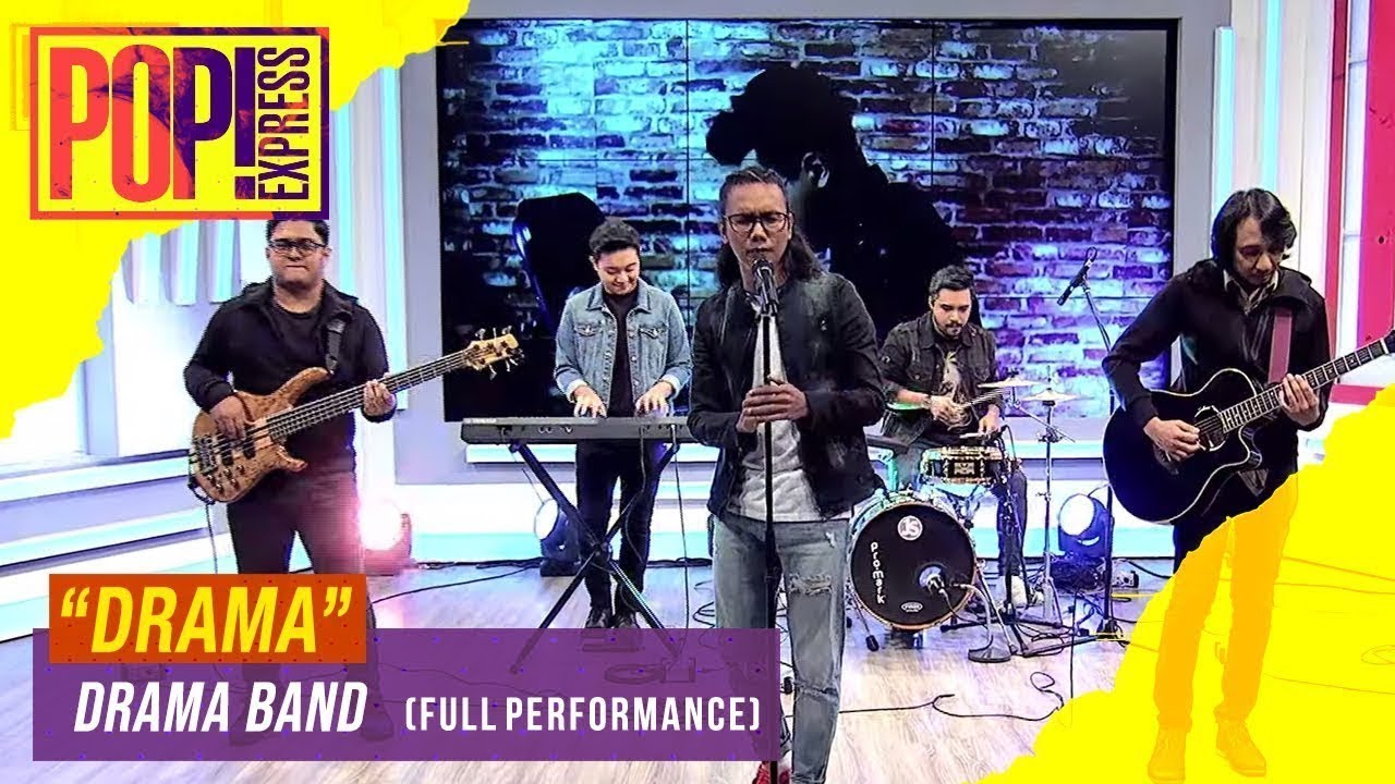 Pop! Express : Drama Band - Drama (Full Performance) - YouTube