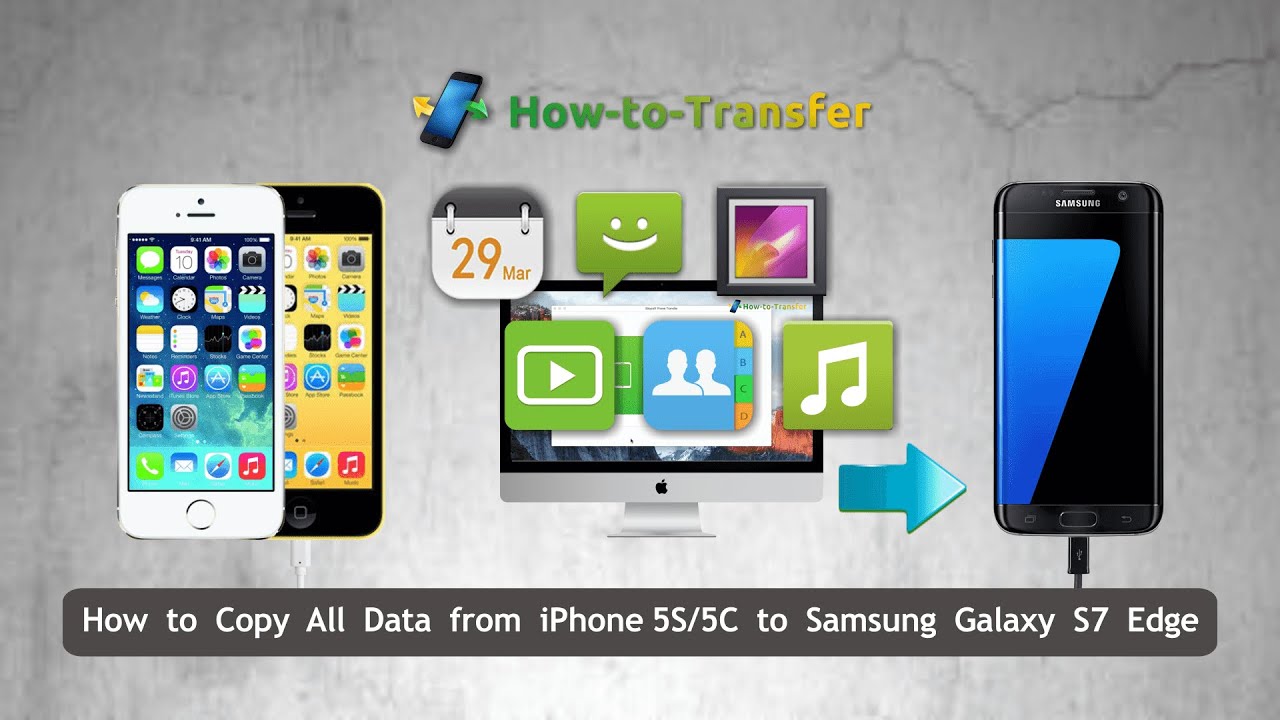 How To Copy All Data From IPhone 5S 5C To Samsung Galaxy S7 Edge Directly YouTube how-to-copy-all-data-from-iphone-5s-5c-to-samsung-galaxy-s7-edge-directly-youtube