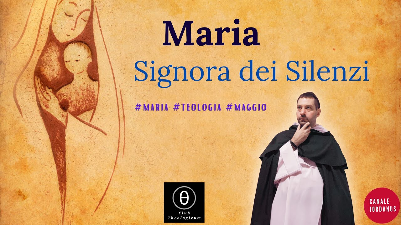 Maria Signora dei Silenzi #maria #teologia #13maggio - YouTube