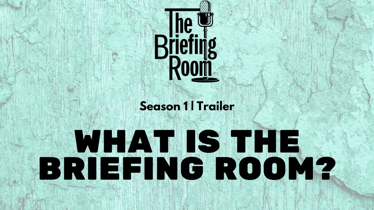 What is The Briefing Room? - YouTube