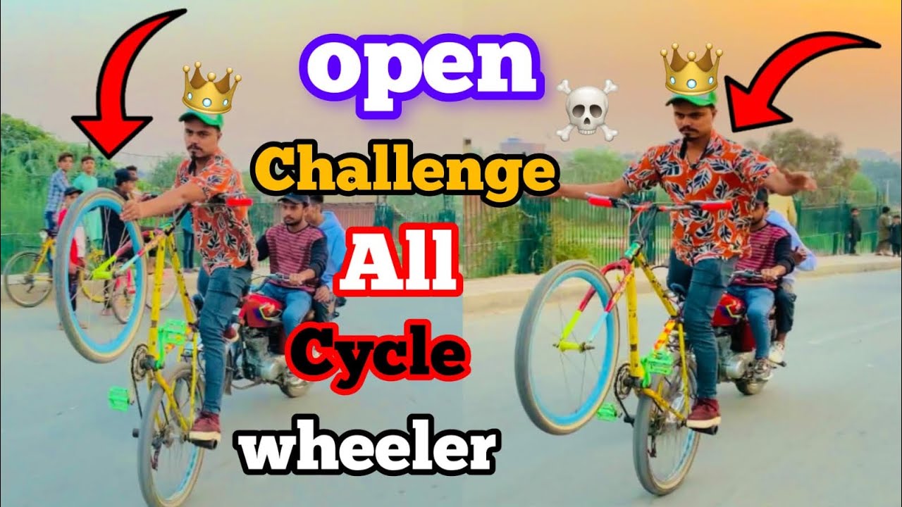 Open challenge All Cycle Wheeler Full Heavy Speed Cycle Stunt Happy jan ...