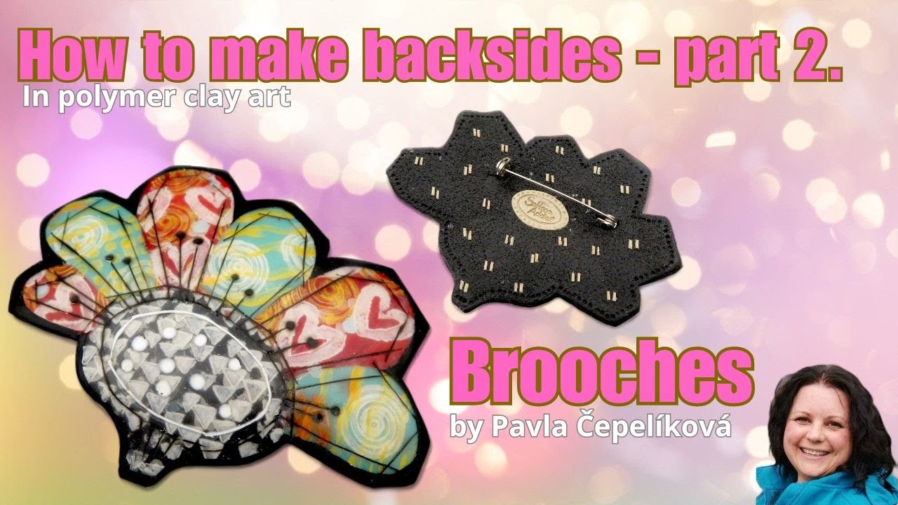 How to make backsides in polymer clay, Brooch/Pin, part II - YouTube