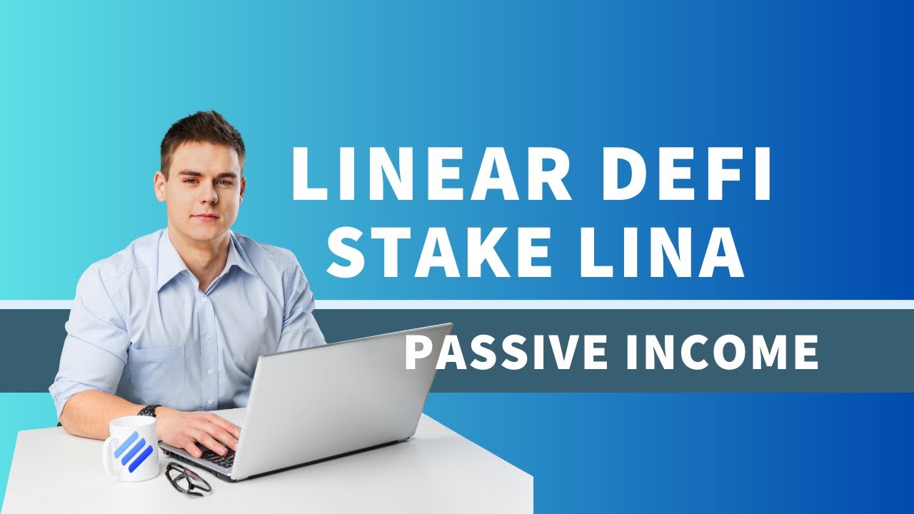 Investing in LINA Linear Finance DeFi & staking LINA for crypto passive income - YouTube