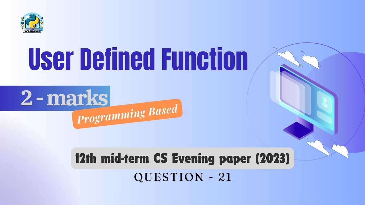 Question - 21 | Class 12th 2023 CS mid-term Paper (evening session ...