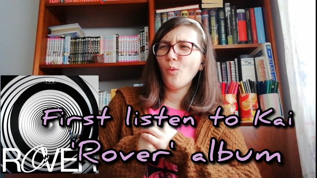 First listen to Kai 'Rover' album and "ranking" it - YouTube