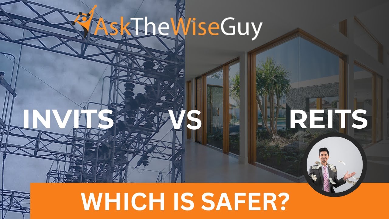 InVITs VS REITs Which Is Safer? | AskTheWiseGuy | Arpit Arora - YouTube