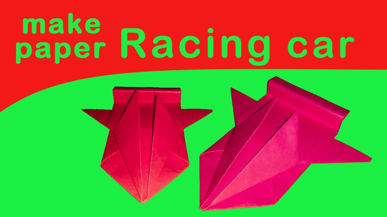 how to make paper racing car - YouTube