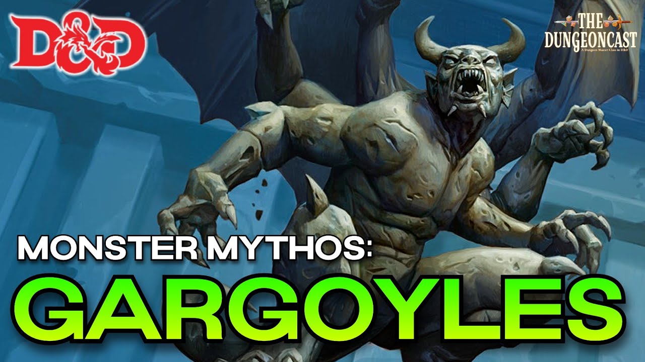 Gargoyles | D&D Monster Lore | The Dungeoncast Ep. 395 - YouTube