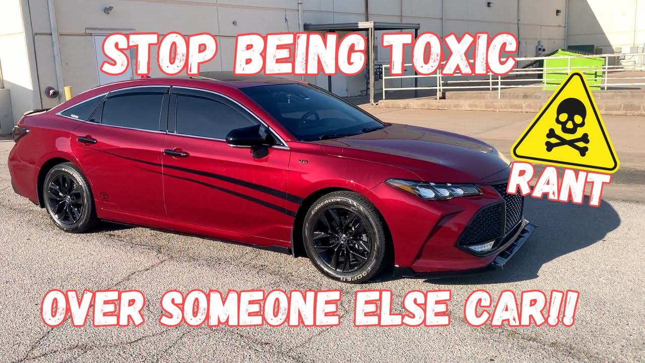 Dear Car Community, Stop being Toxic over a CAR Thats NOT Yours! - YouTube