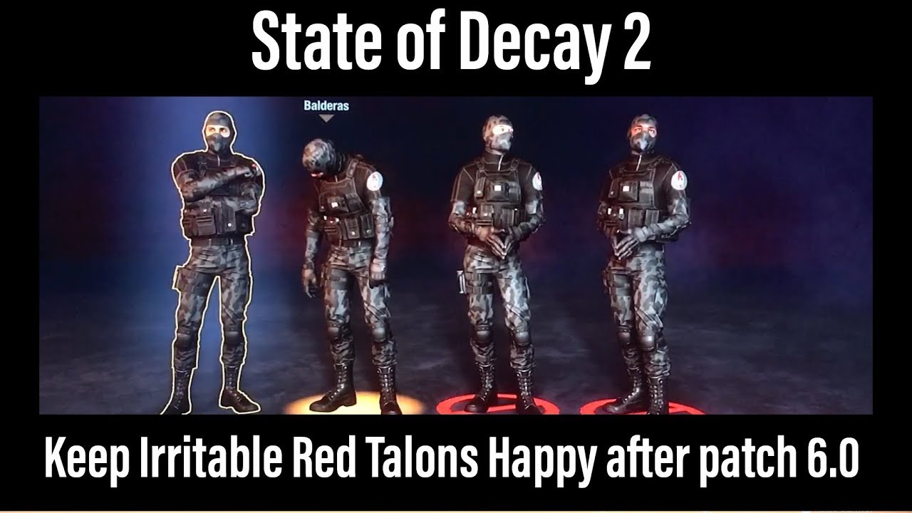 State of Decay 2 - Keep Irritable Red Talons Happy after patch 6.0 ...