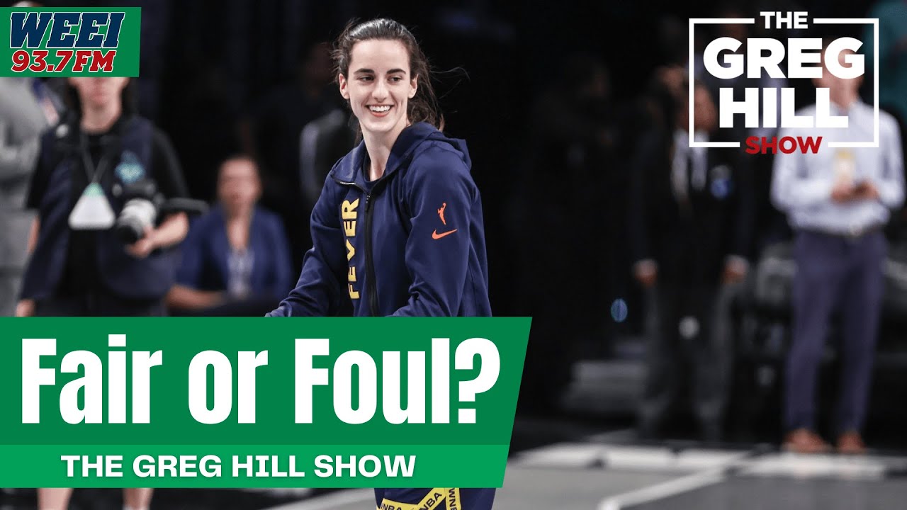 Fair or Foul? Thoughts on Caitlin Clark's Start to Her WNBA Career ...