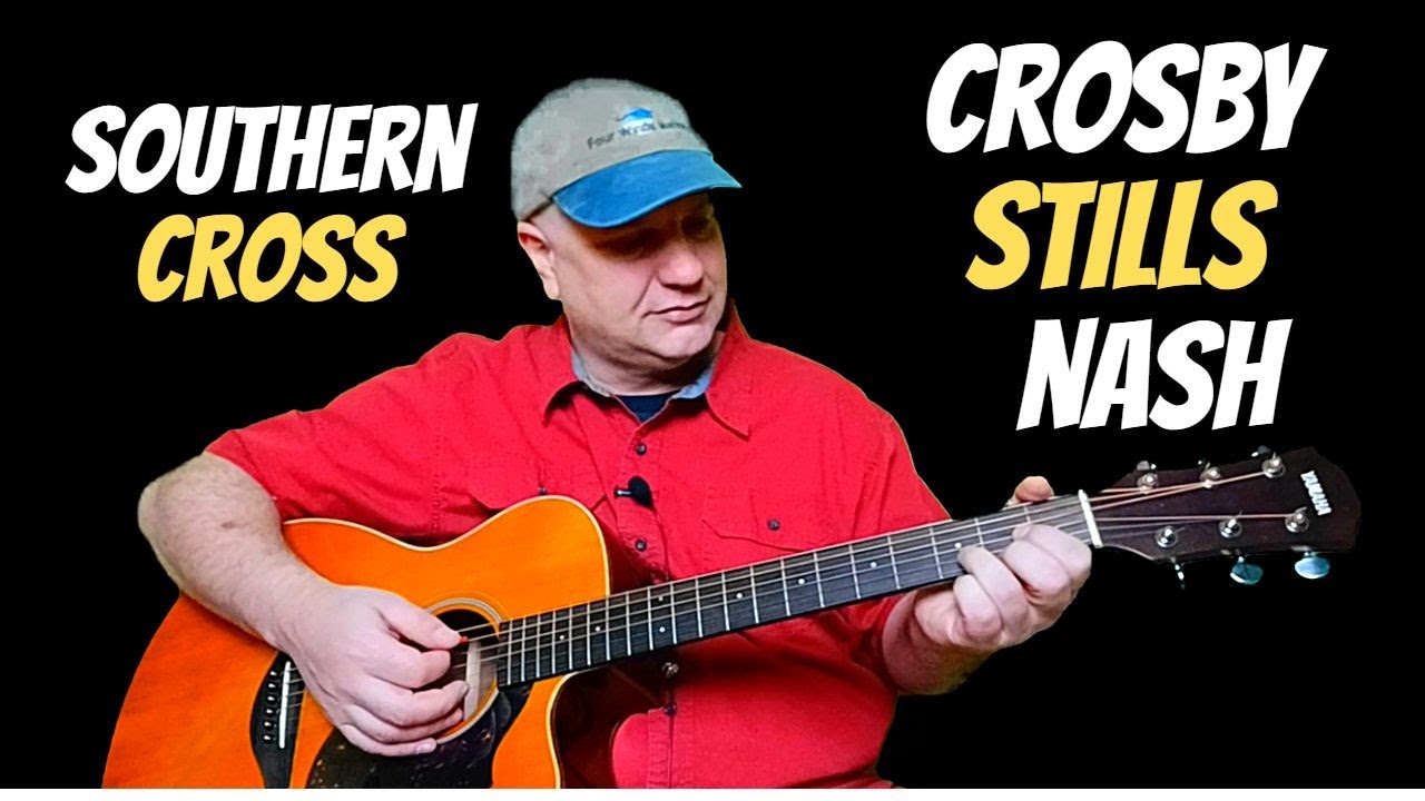 Crosby Stills and Nash - Southern Cross - Guitar Lesson - YouTube