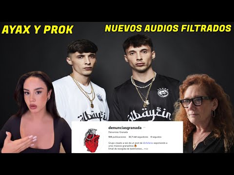AYAX Y PROK NUEVOS AUDIOS FILTRADOS DE LA EX NOVIA DE PROK