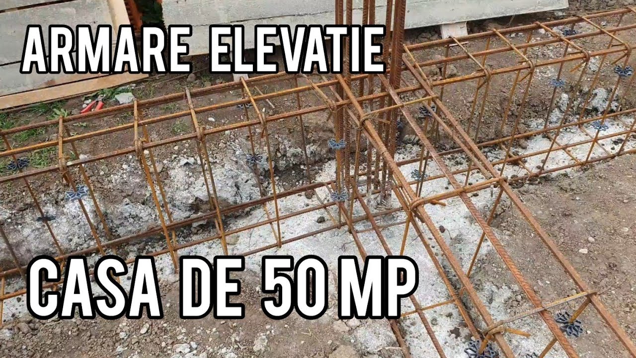 Armare elevatie casa de 50 mp | Constructie - YouTube