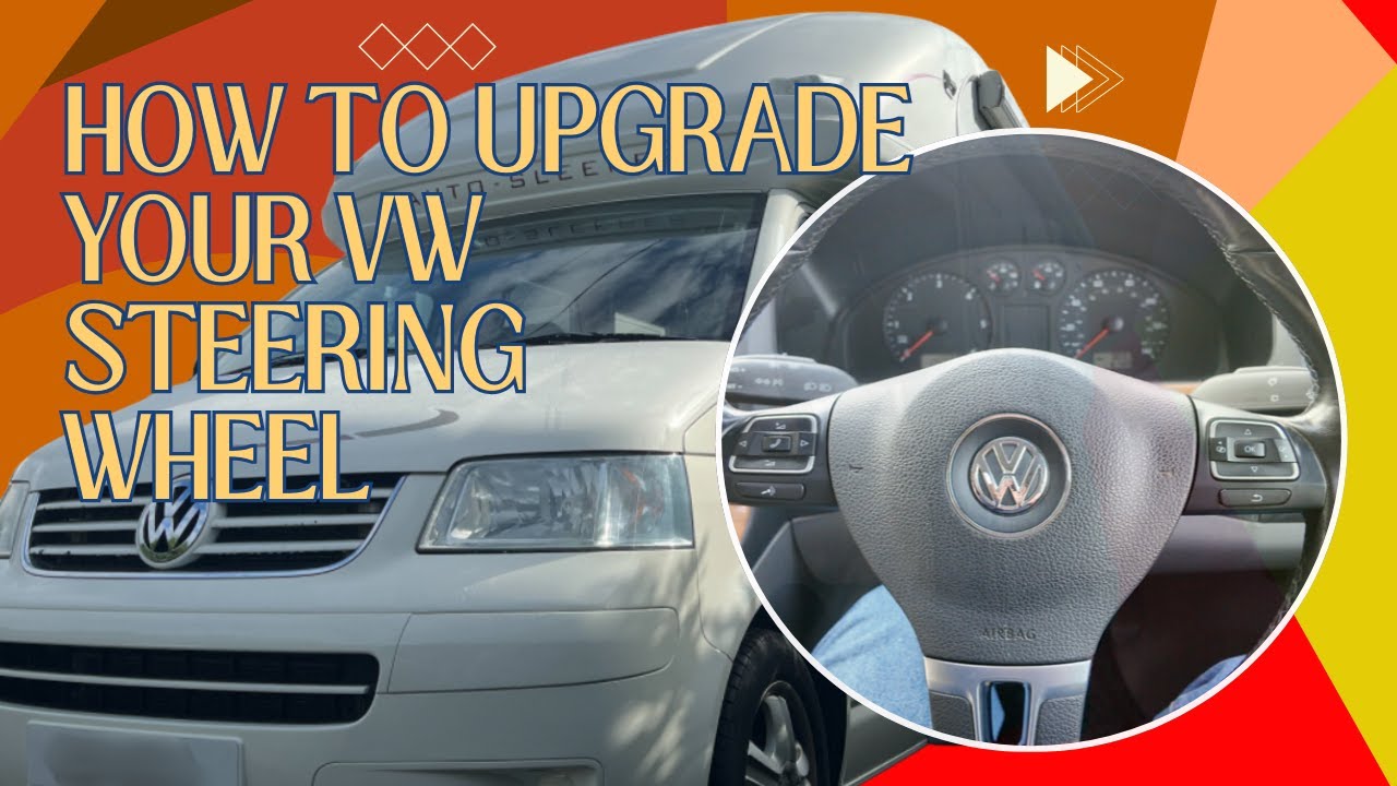 VW Steering Wheel Upgrade - YouTube