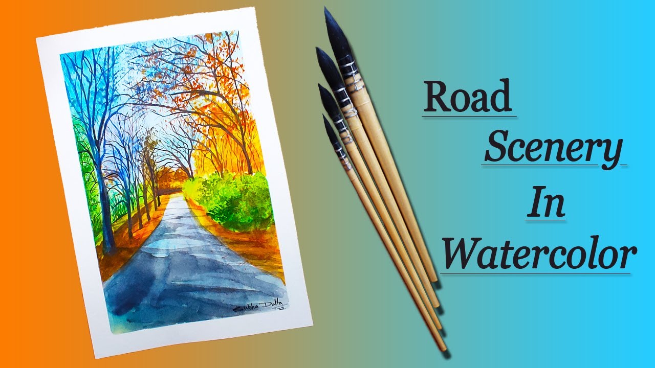 Road Scenery Painting | How To Paint Road Scenery In Watercolor | Step ...