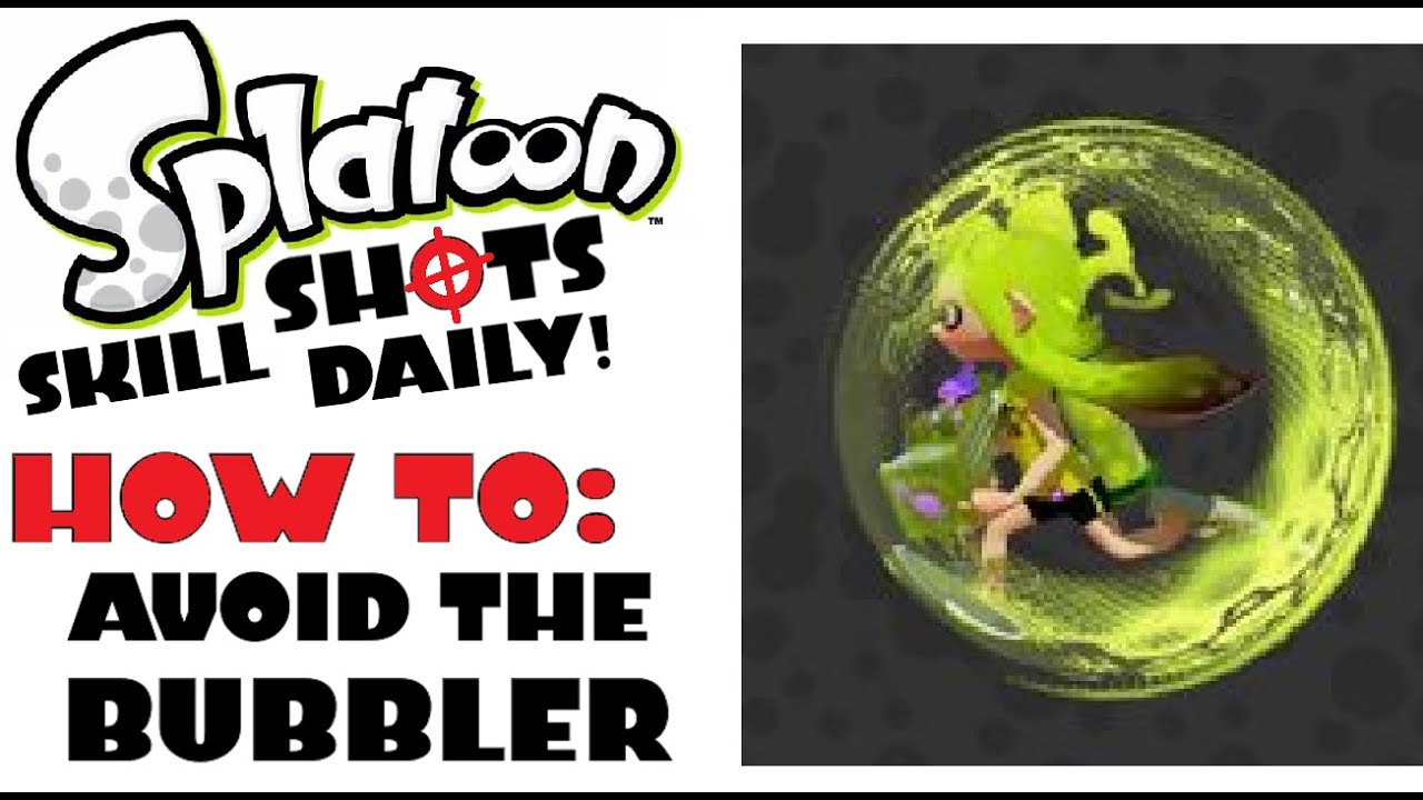 How To Avoid The Bubbler Shield - Splatoon Skillshots Daily - YouTube
