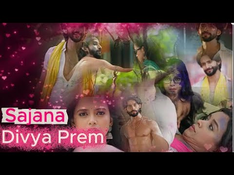 Divya Prem (Sajana) Romantic bgms