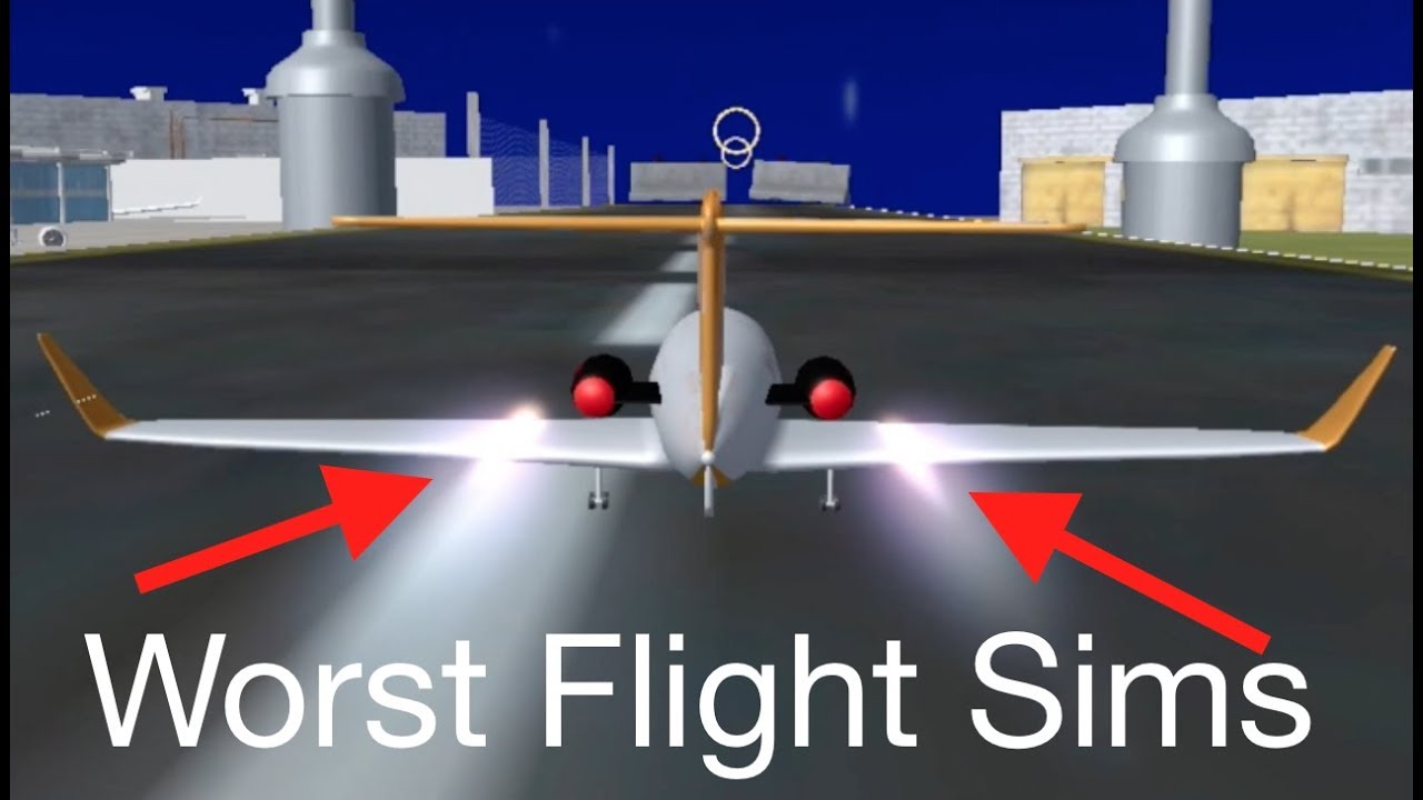 TOP 3 WORST Flight Simulators 2018 #11 - YouTube
