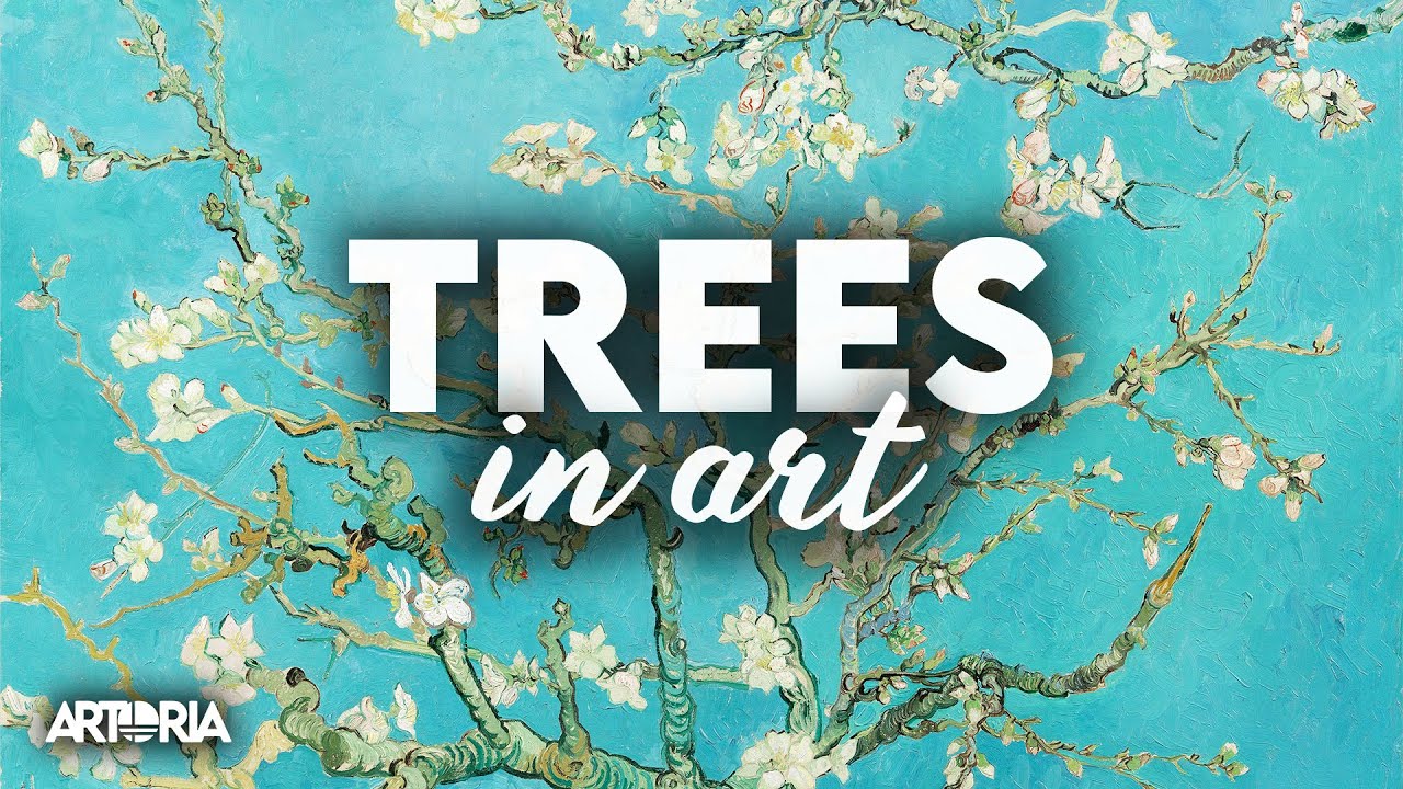 100 Artworks Prove TREES in Art Are More Than Just Aesthetic - YouTube