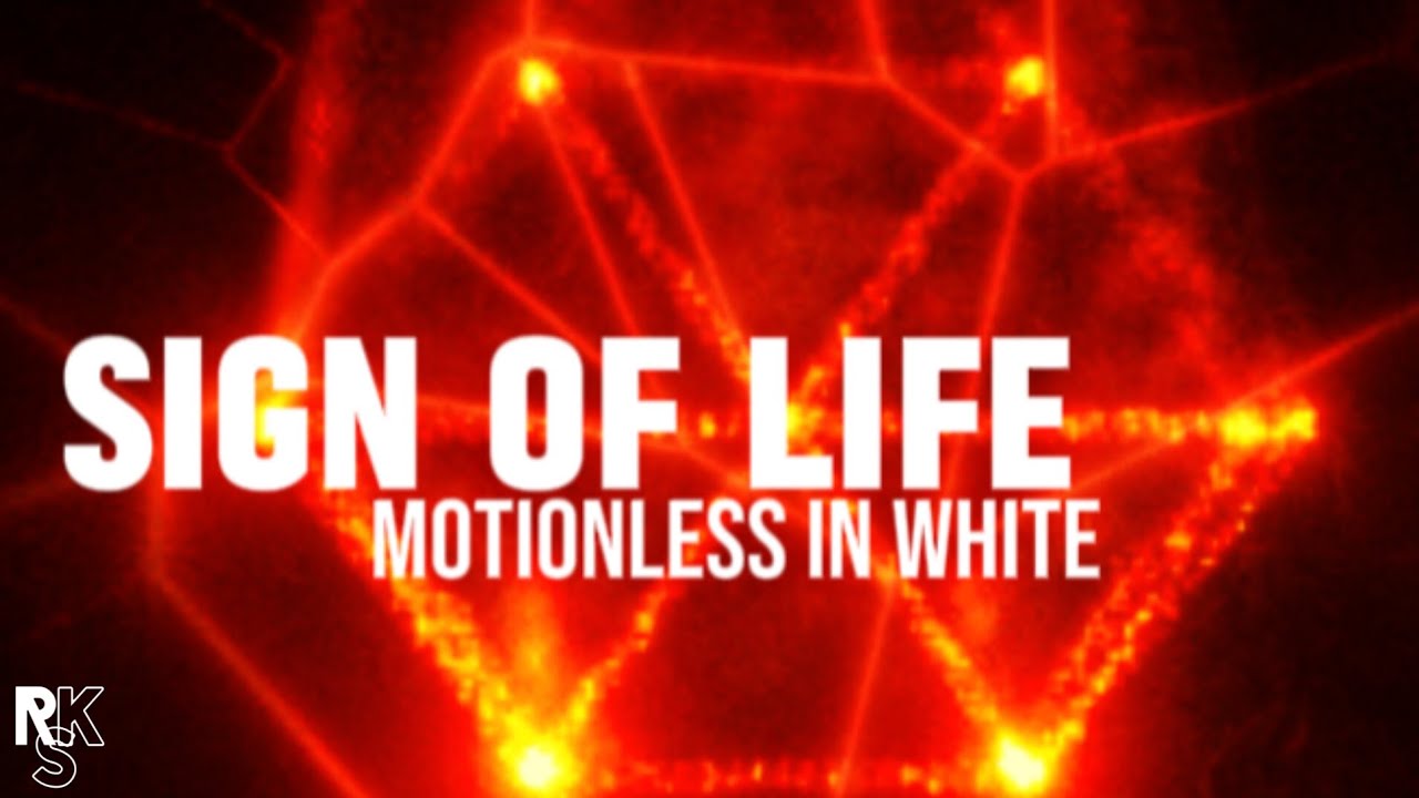 Motionless In White - Sign of Life (Lyrics Video) - YouTube