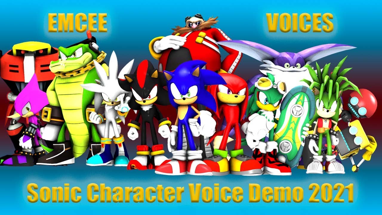 Sonic Character Voice Demo 2021 - YouTube