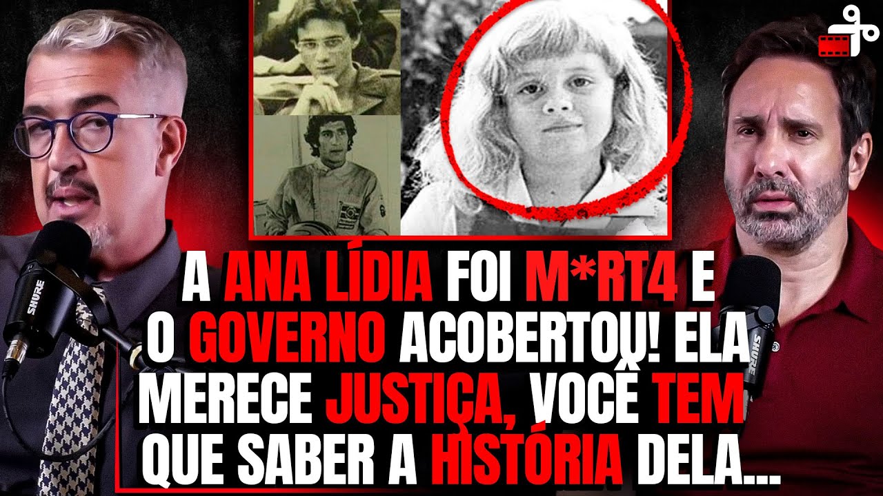 CASO ANA LÍDIA - POR QUE TANTO MISTÉRIO E DESCASO DO GOVERNO DA ÉPOCA ...