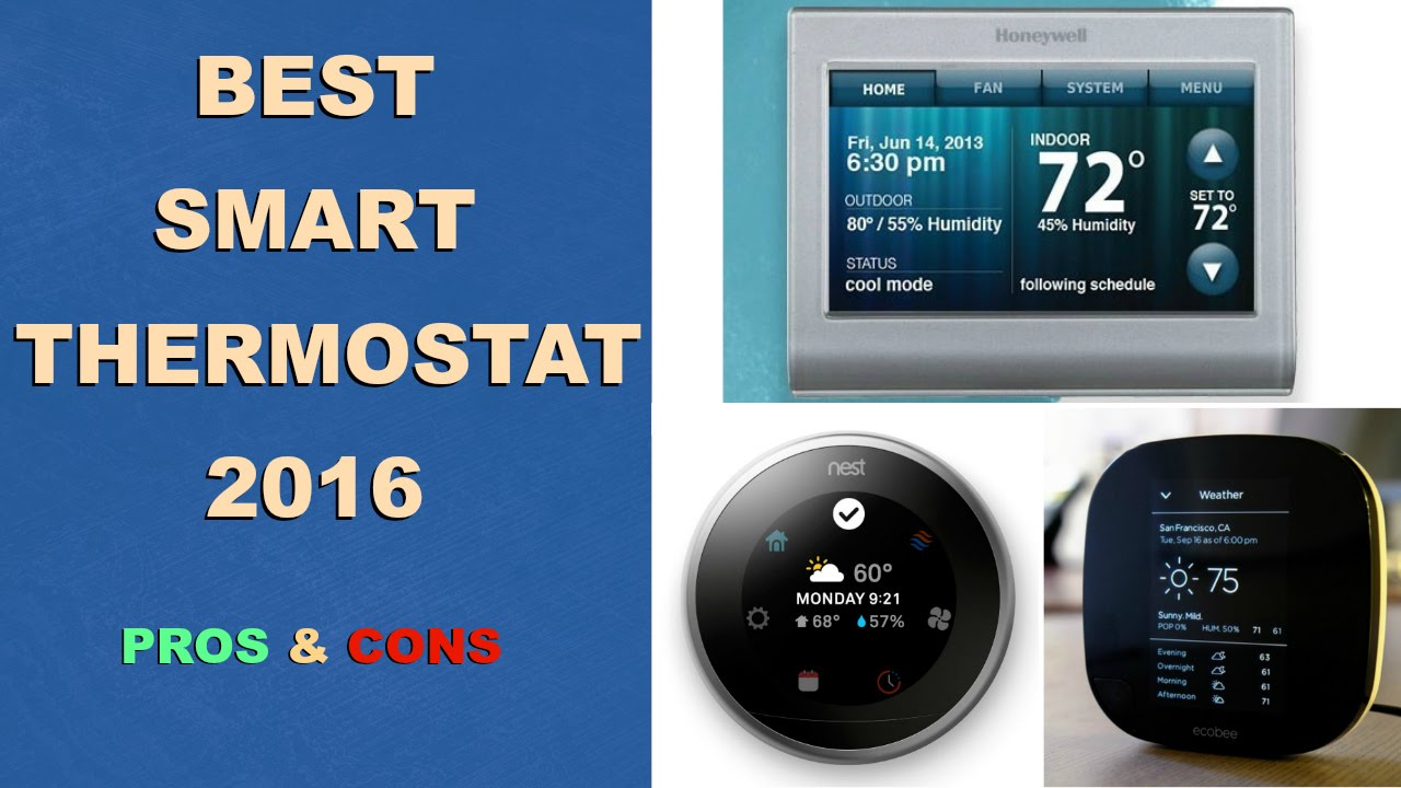 Best Smart Thermostats 2016 Comparison Reviews - YouTube