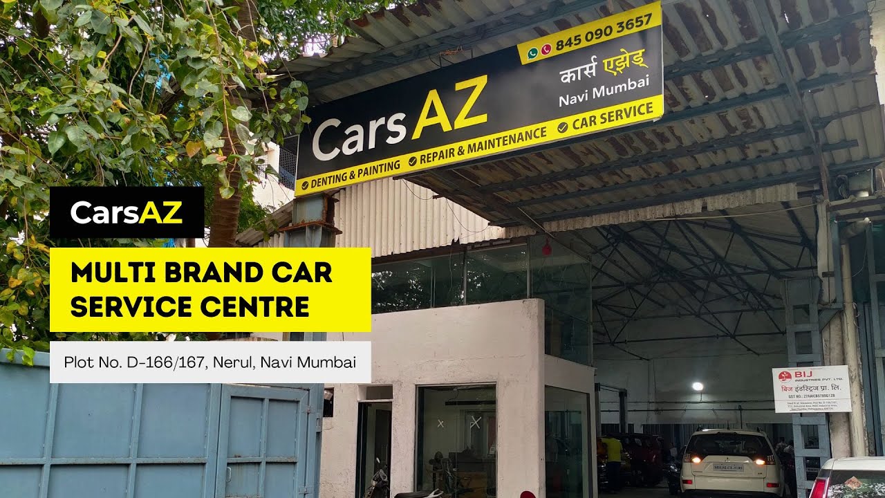 CarsAZ | Multi Car Service Centre in Nerul, Navi Mumbai: Your One-Stop ...