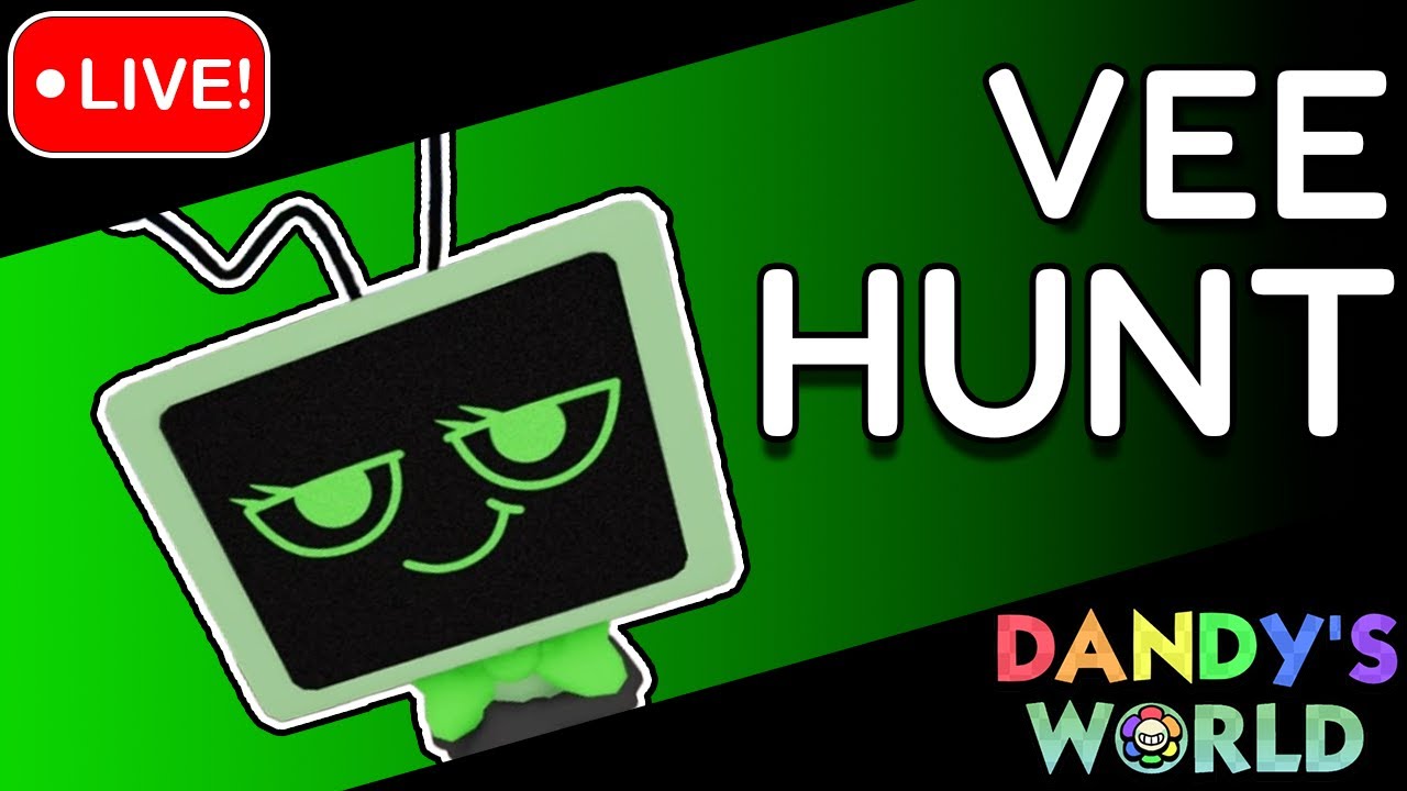 Dandy's World- Let's Get Hunt For The Vee Room With YOU!! - YouTube