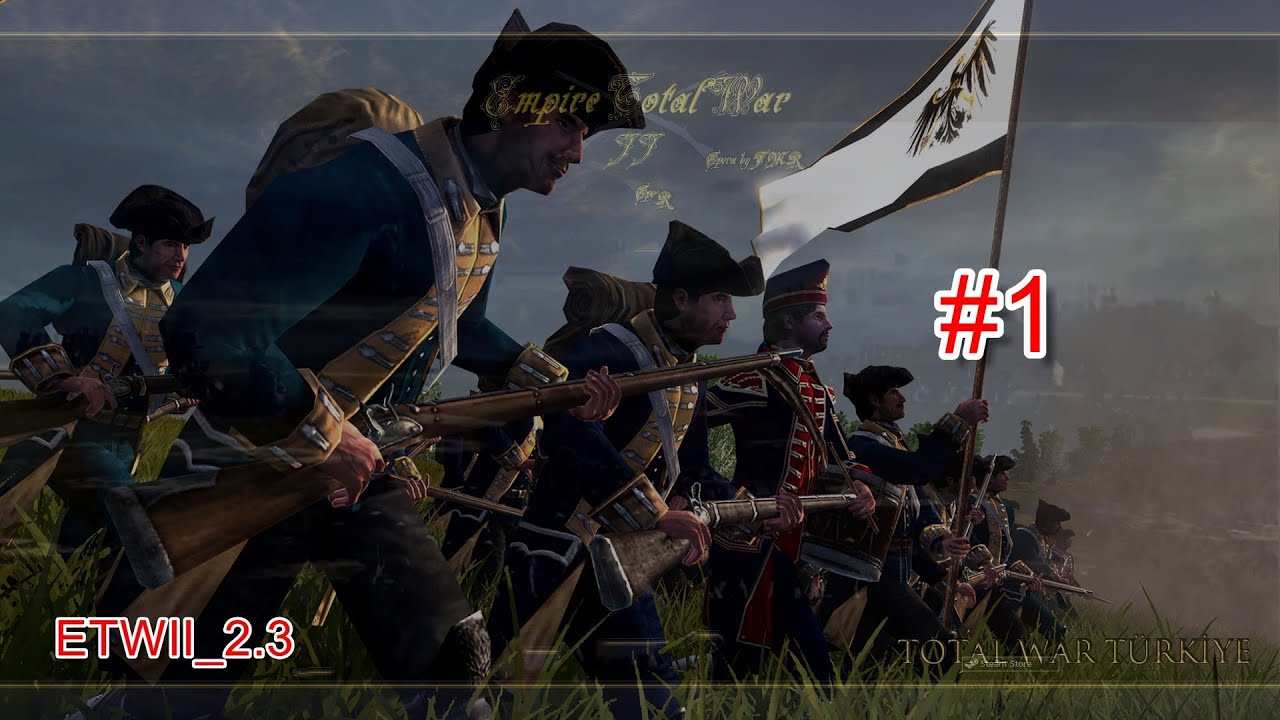Let's Play EMPIRE 2 MOD EMPIRE TOTAL WAR - Prussia #1 - YouTube