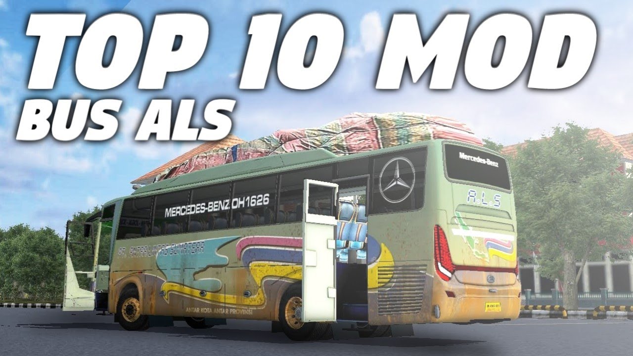 TOP 10 MOD BUS ALS | MOD BUSSID - YouTube