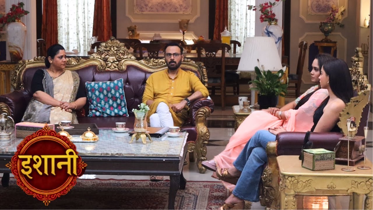 Ishaani | Today Full Episode | 13th September 2025 On Location | Star ...