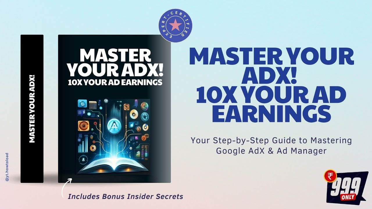 Master Google AdX & 10X Your Ad Revenue | Advanced Monetization Guide ...