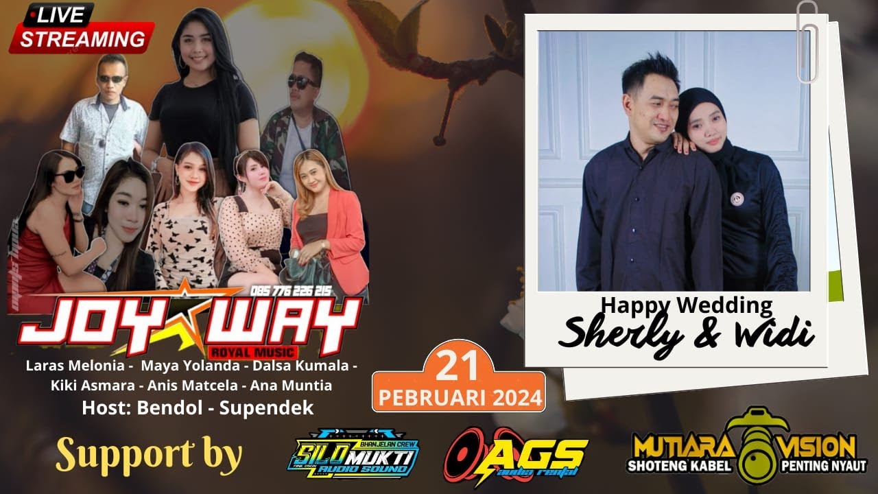 #live JOY WAY Music // Wedding SHERLY & WIDI // SILO MUKTI audio // 21 ...