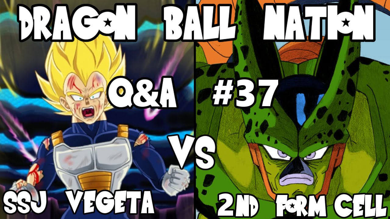 DBN Q&A #37 (SSJ Vegeta VS Semi-Perfect Cell: Android Saga) - YouTube