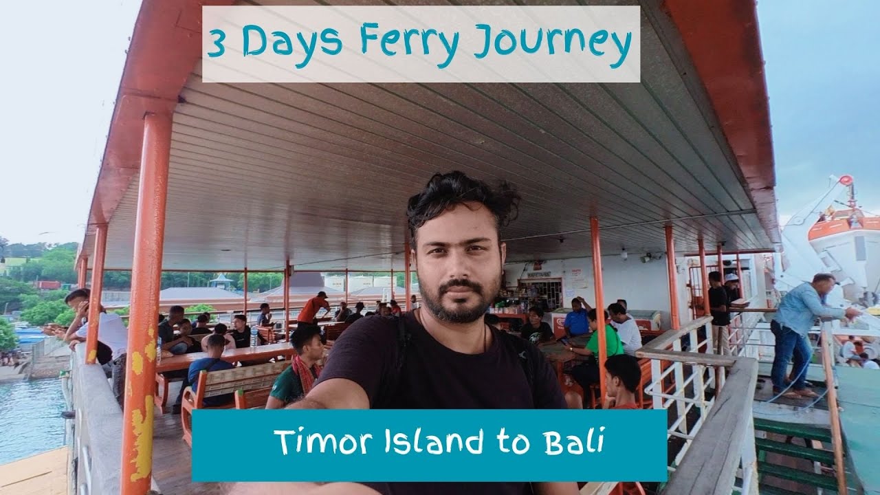 3-Day Ferry Adventure: From Kupang (Timor Island) to Bali (Indonesia ...